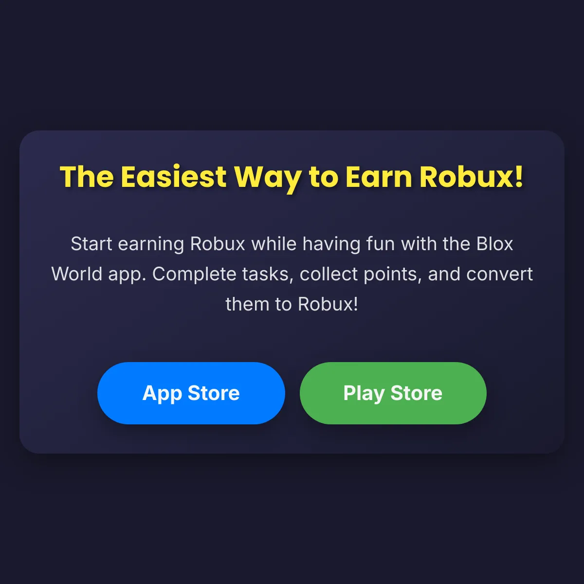 Earn Robux!