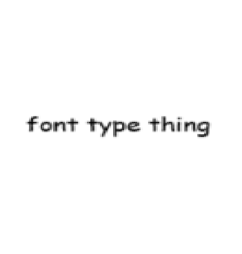 Type in Any Font