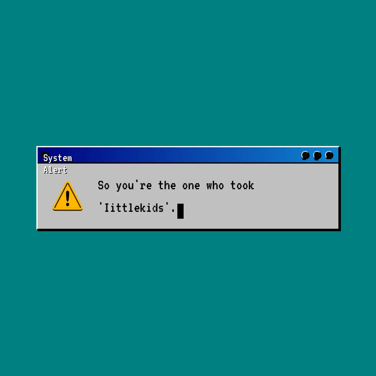 System Alert
