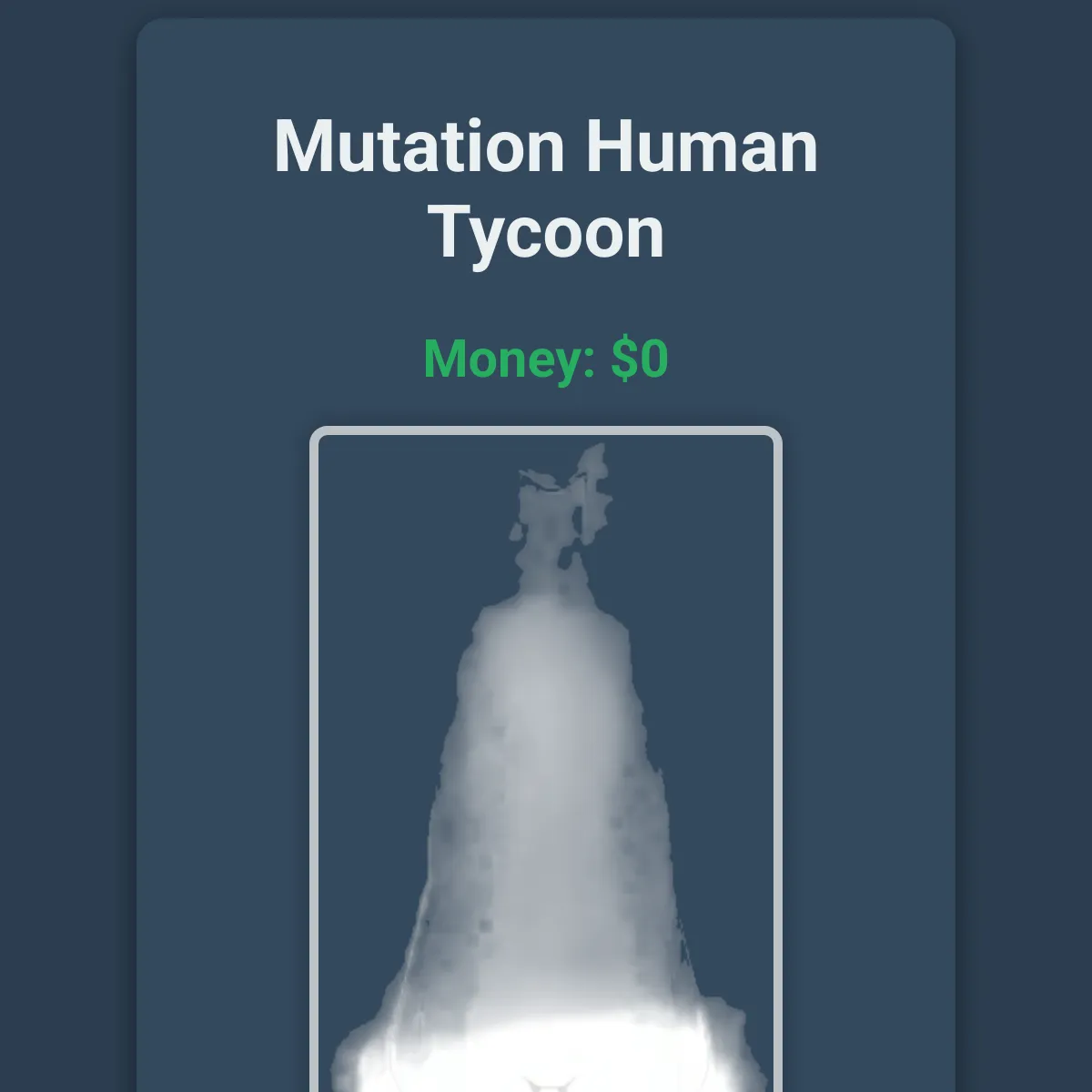 Mutation Human Tycoon