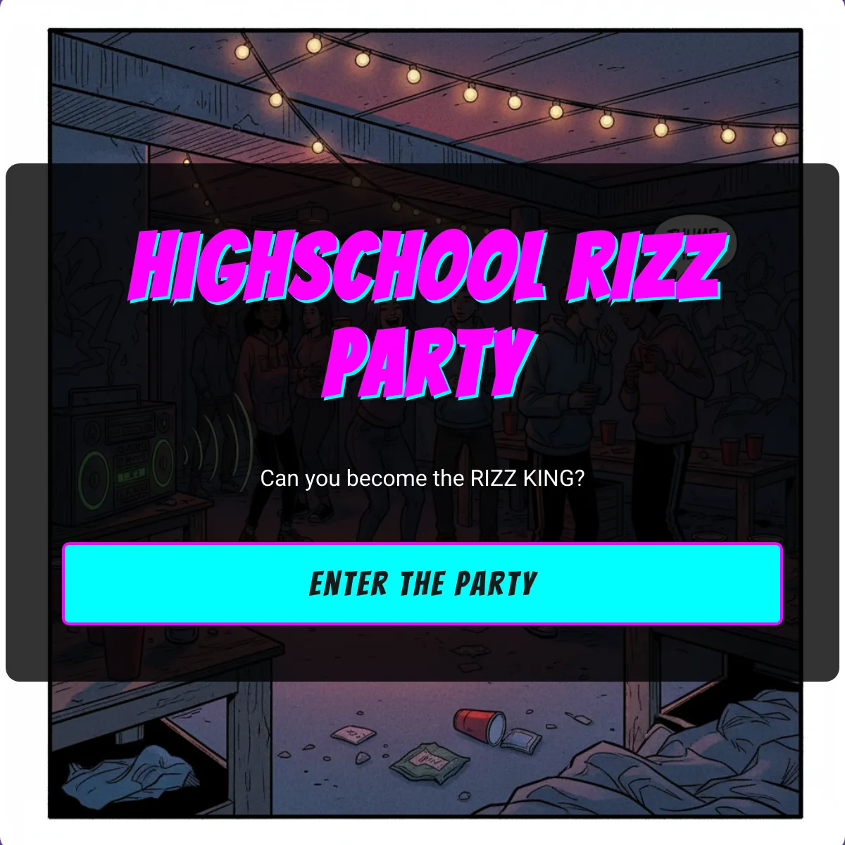 Highschool RIZZ Party