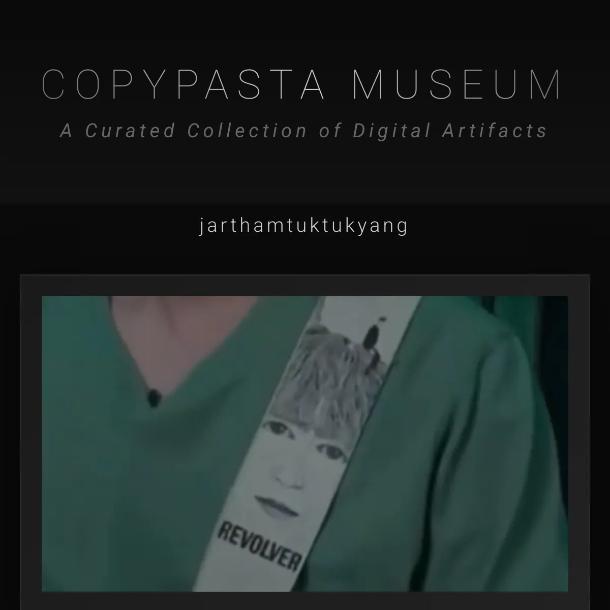 Copypasta Museum