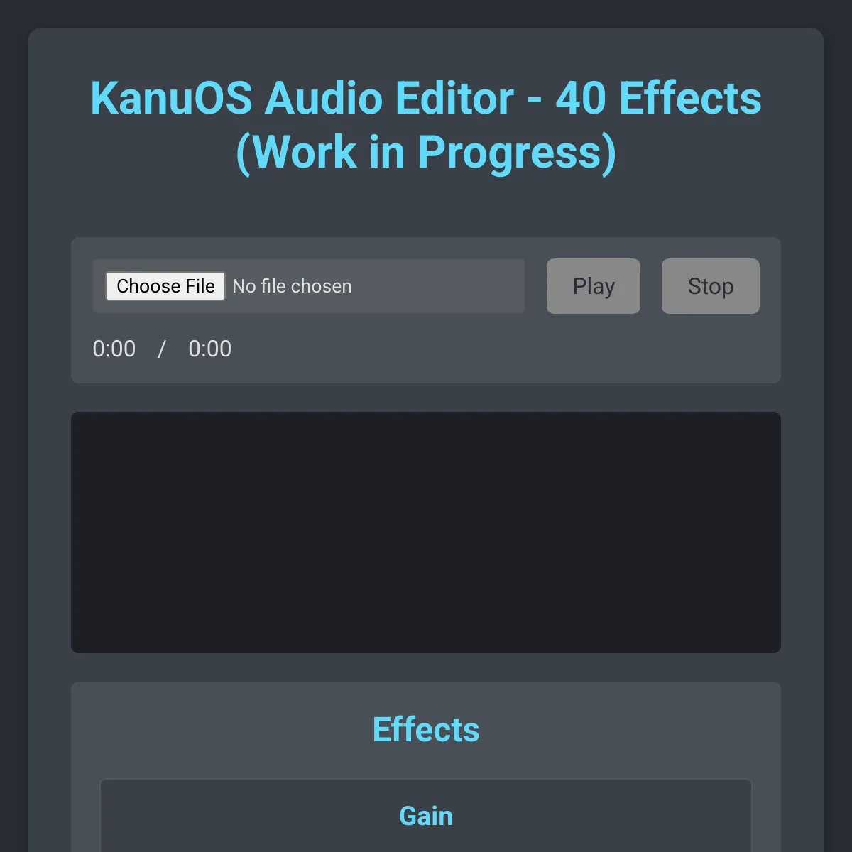 KanuOS Audio Editor - 4 Effects (Work in Progress)