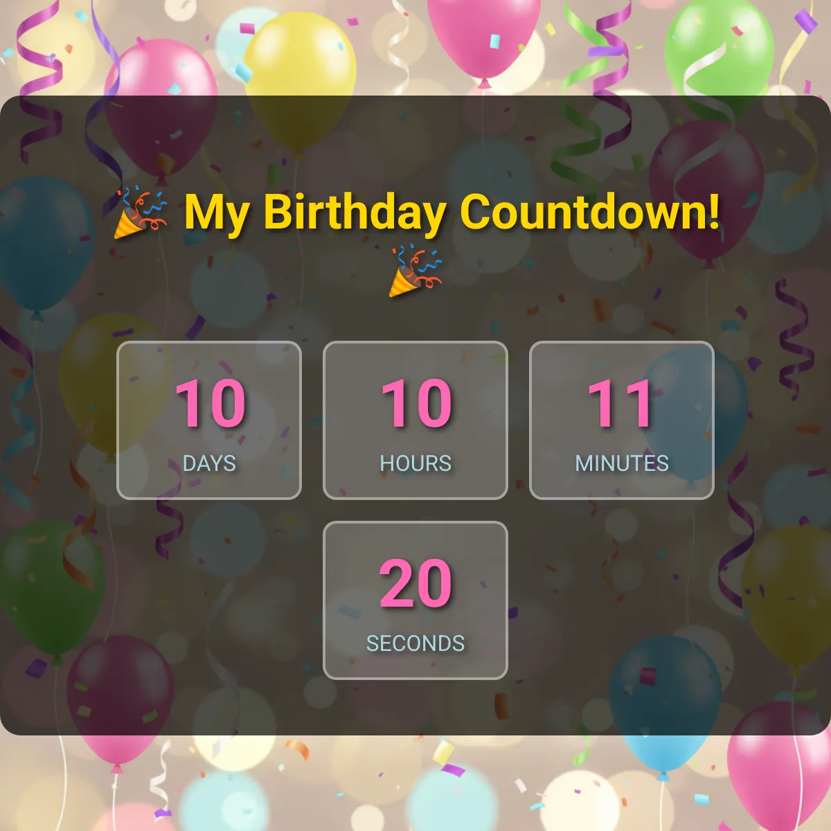 🎉 Happy Birthday Countdown! 🎉