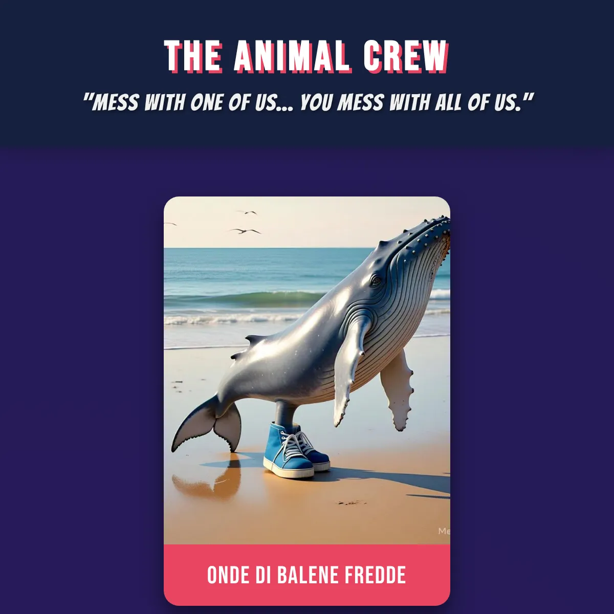The Animal Crew