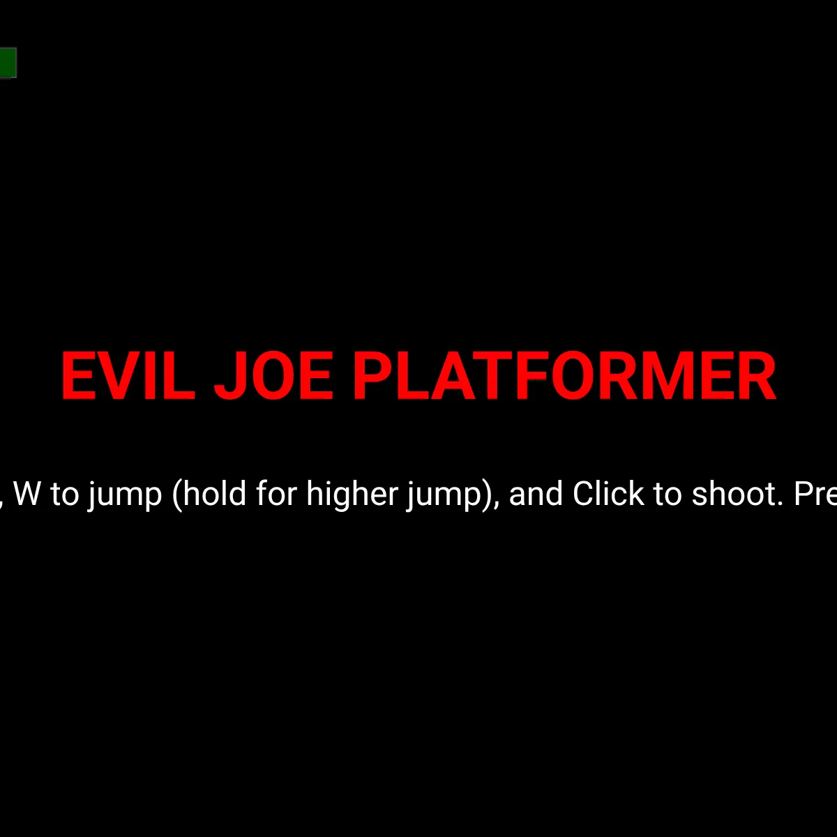Evil Joe Boss Fight