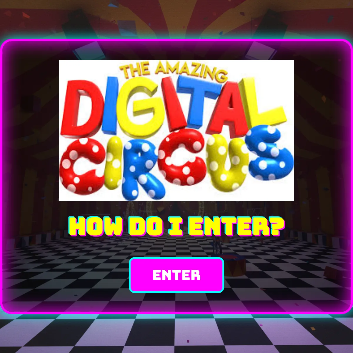 The Amazing Digital Circus