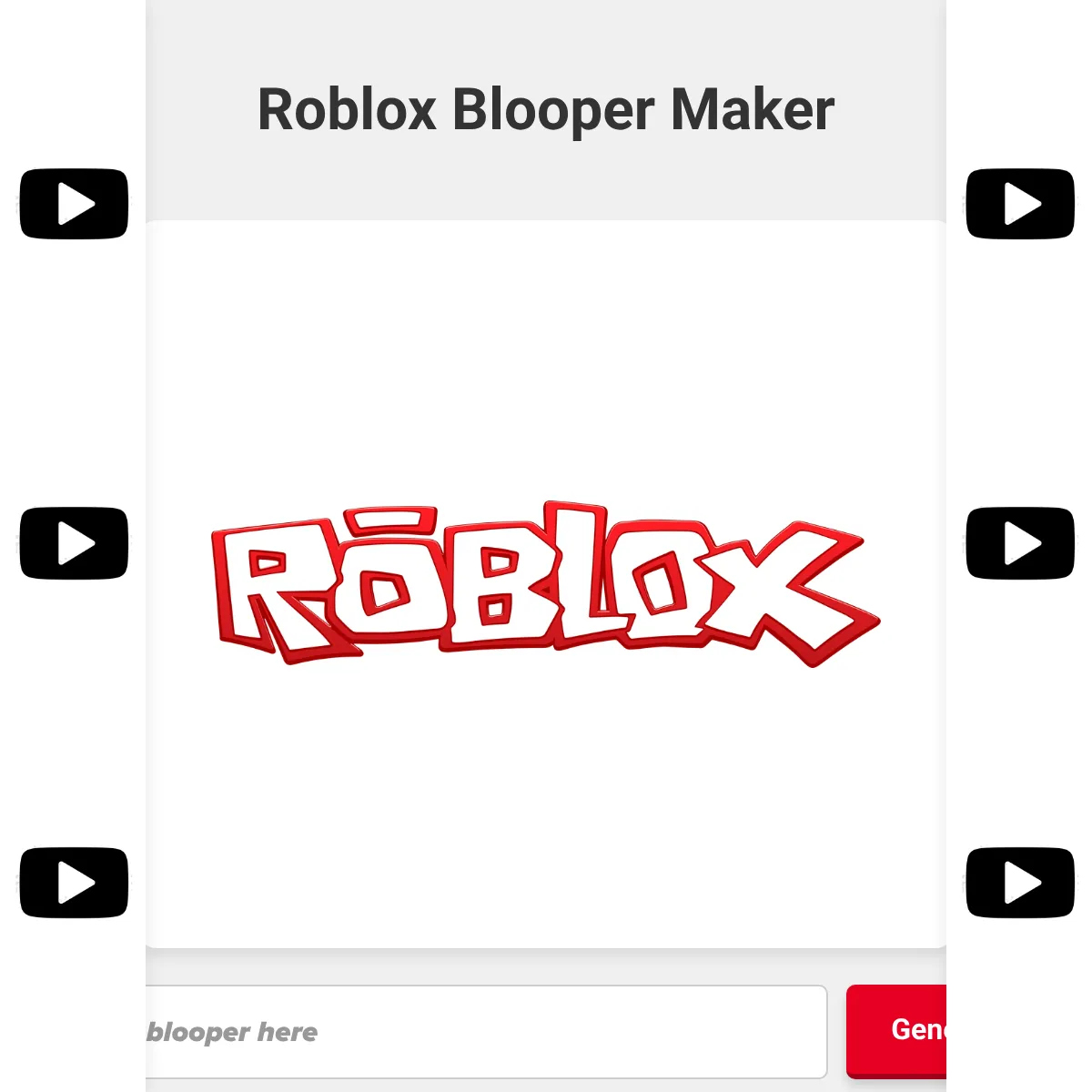 Roblox Blooper Maker