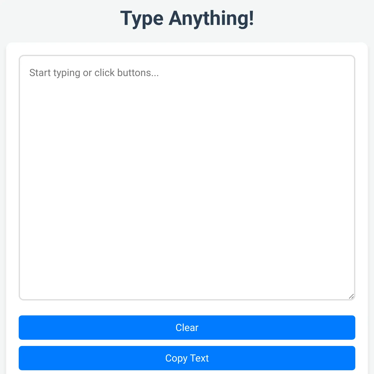 Type Anything!