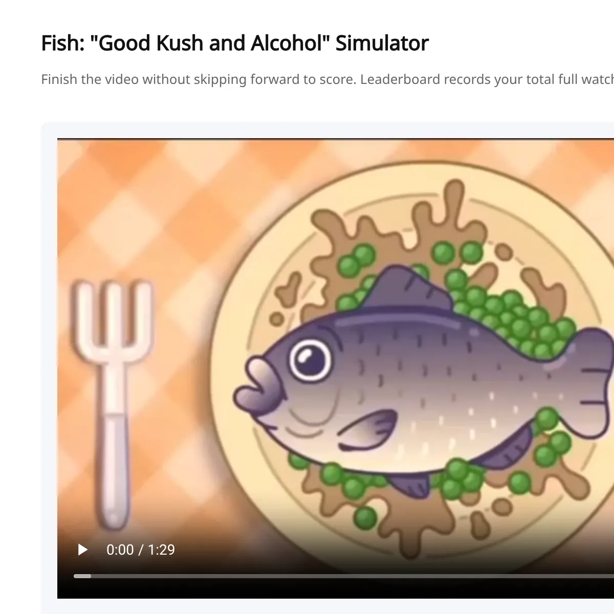 Good Kush & Alcohol — Fish Simulator