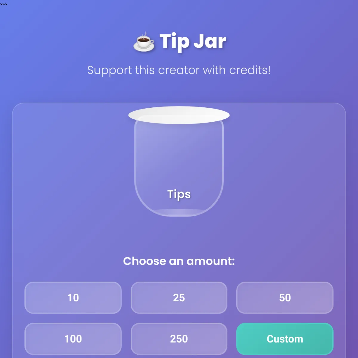Tip Jar - Support the Creator