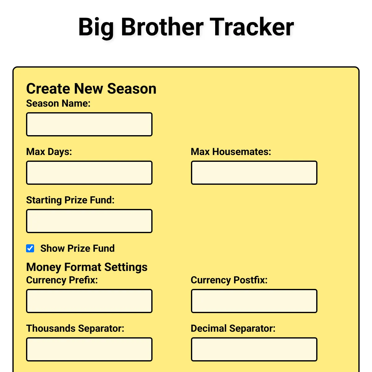 Big Brother Tracker