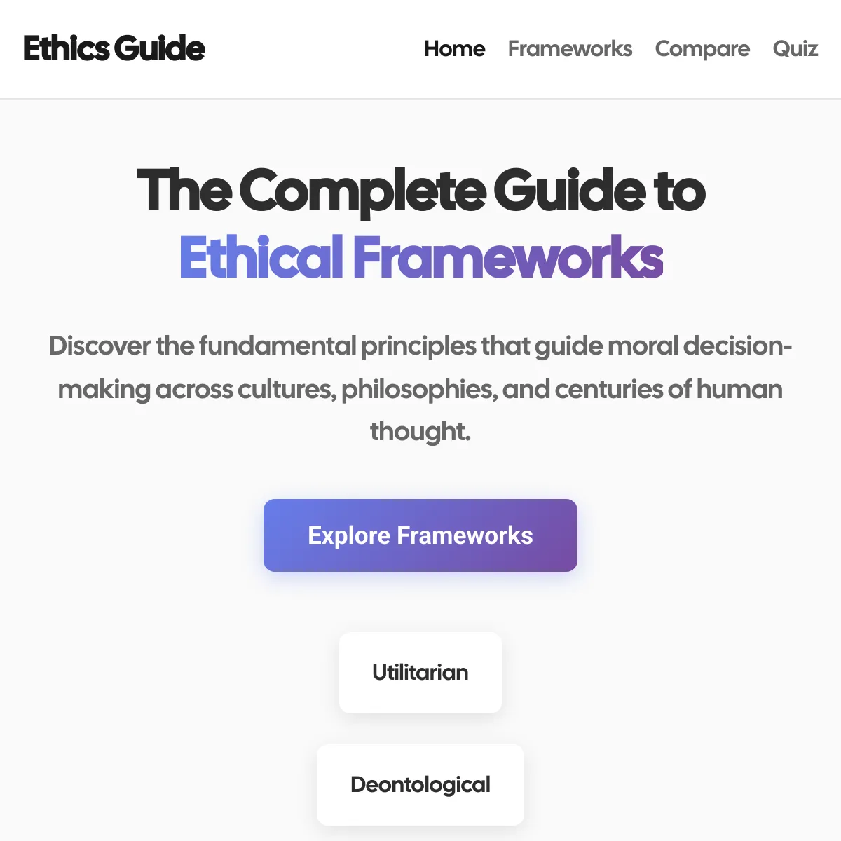 The Complete Guide to Ethical Frameworks