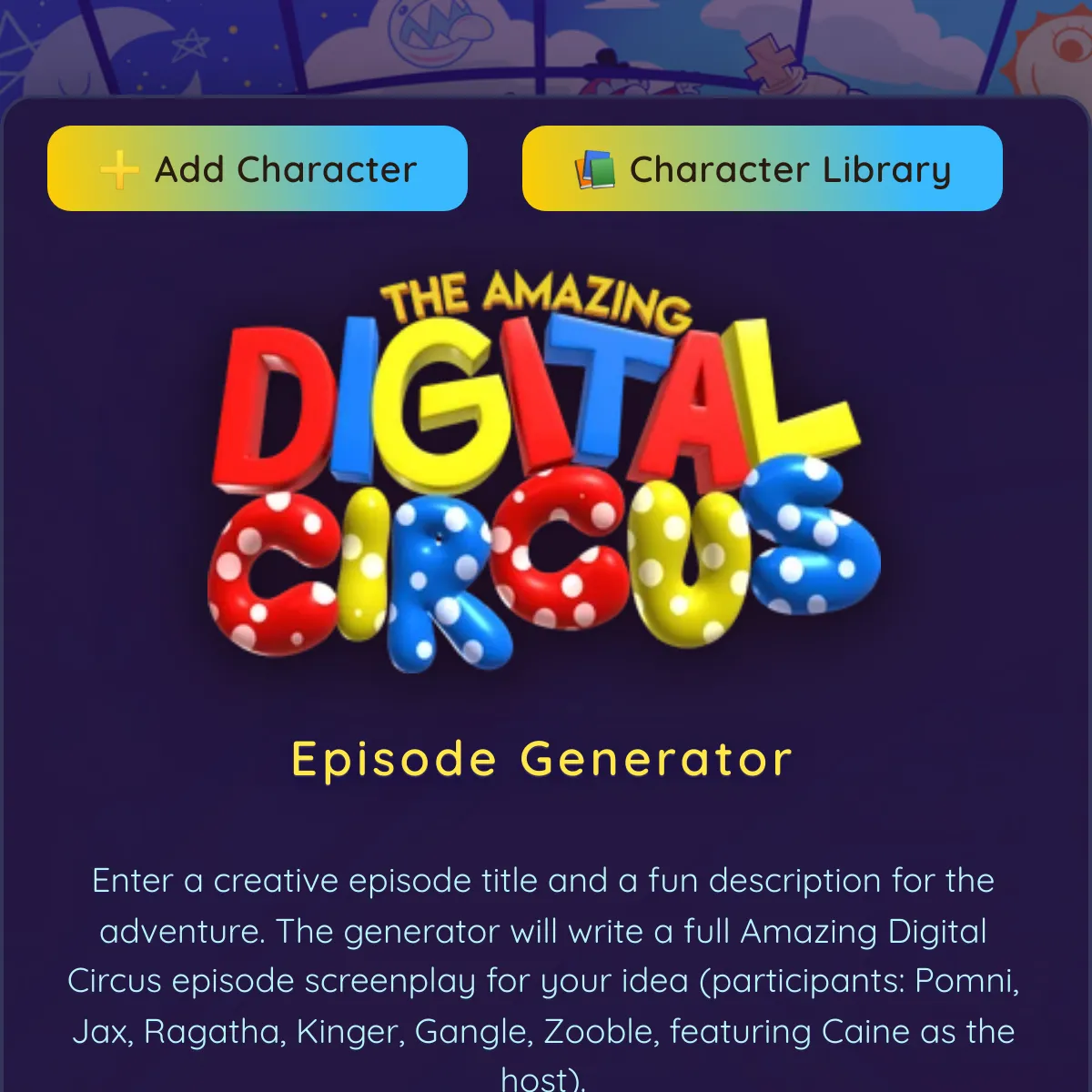 The Amazing Digital Circus Episode Generator