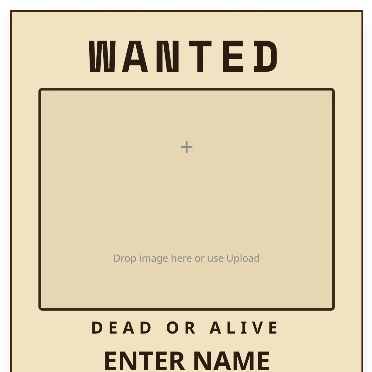 Custom Wanted Posters - CWP