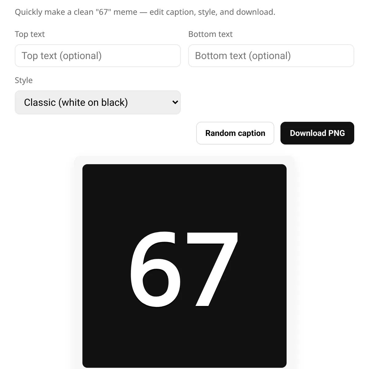 67 Meme Generator
