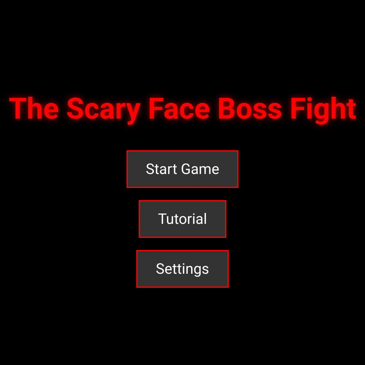 The Scary Face Boss Fight