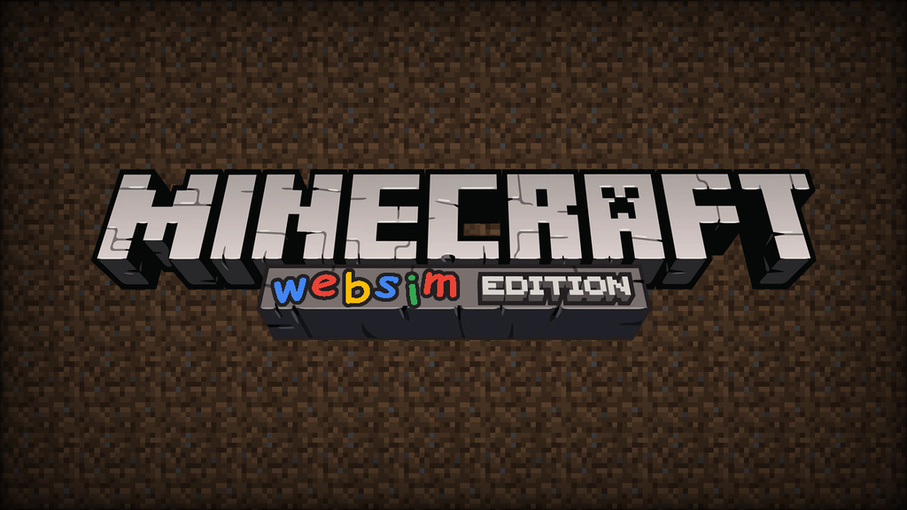 Minecraft: Websim Edition