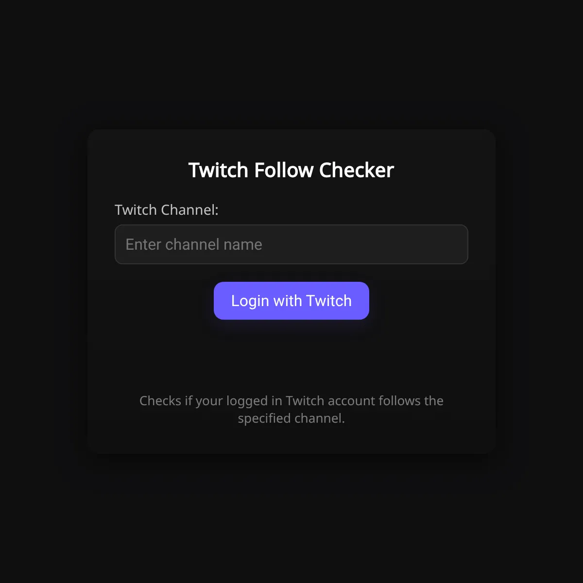 Twitch Follow Checker