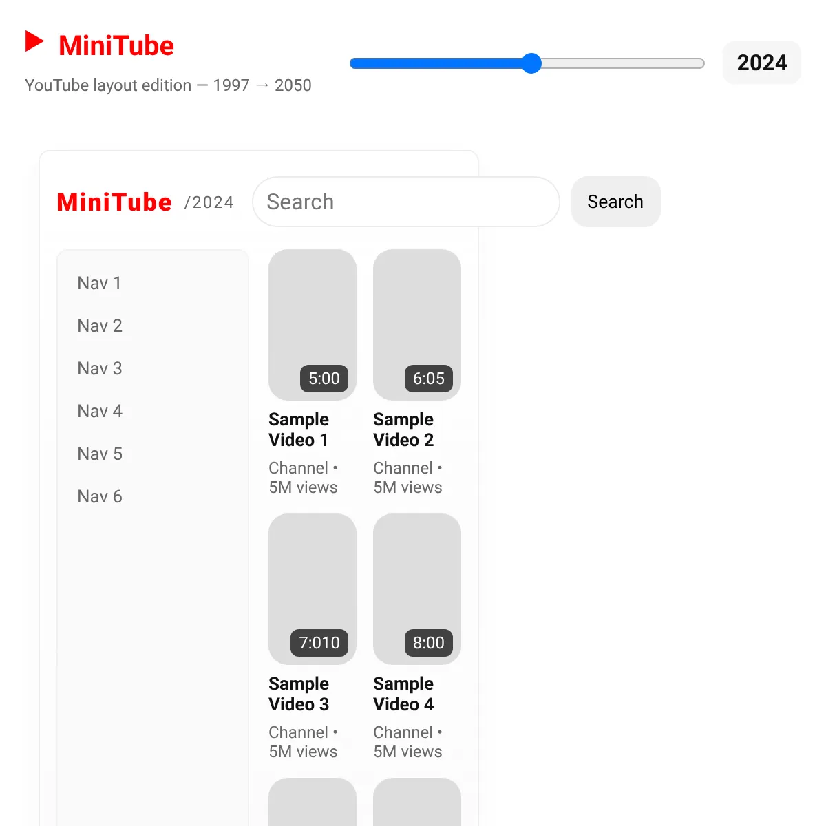 MiniTube — YouTube Layout Evolution