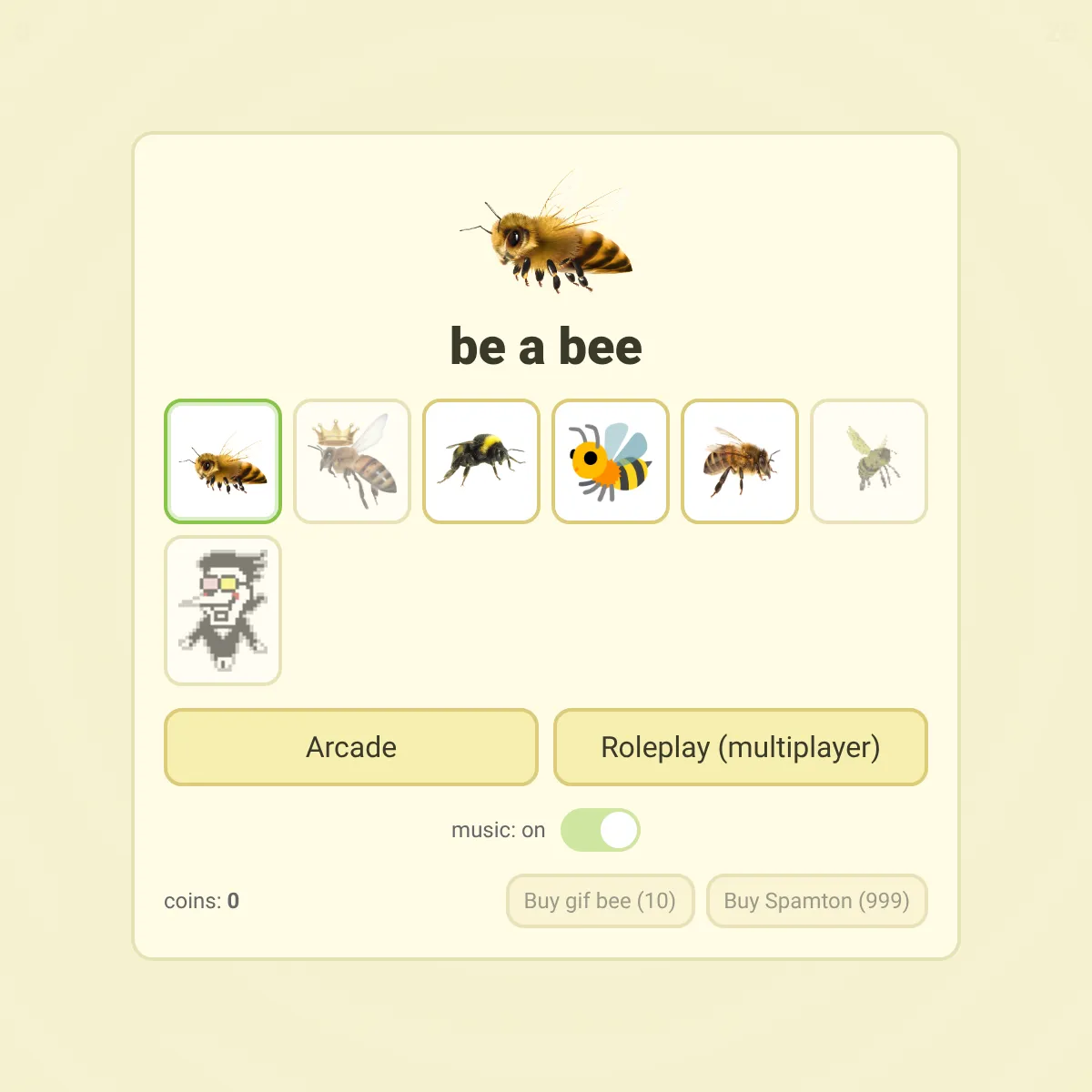 be a bee