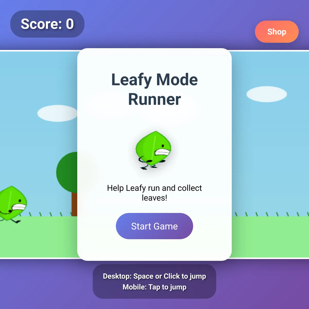 Leafy Mode Runner