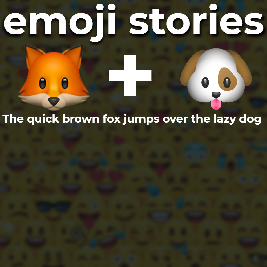 Emoji Stories