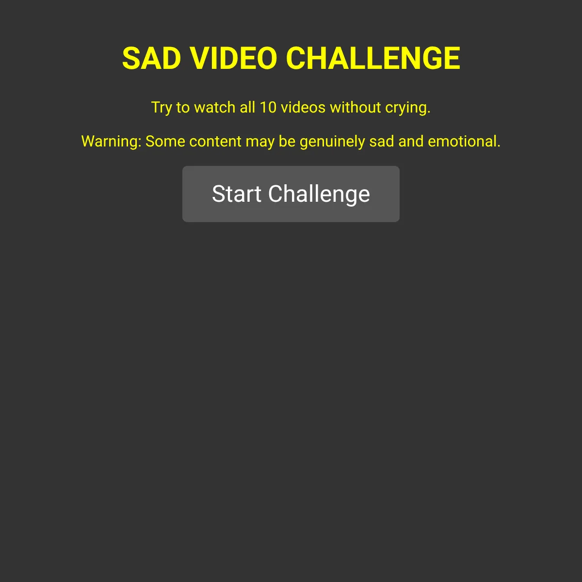 Sad Video Challenge