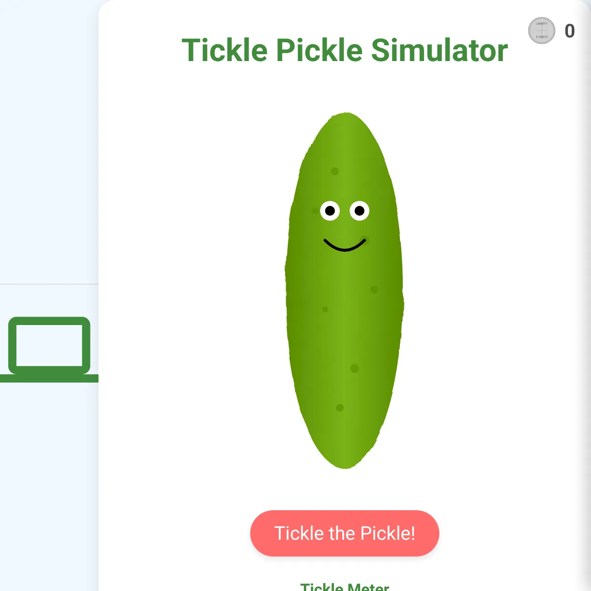 Tickle Pickle Simulator